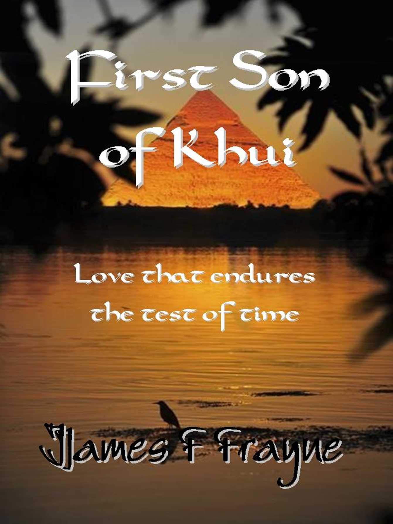 First Son of Khui by James Frayne | Goodreads