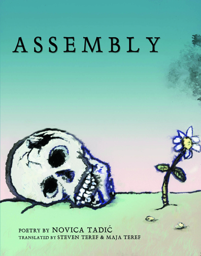 Assembly by Novica Tadić | Goodreads