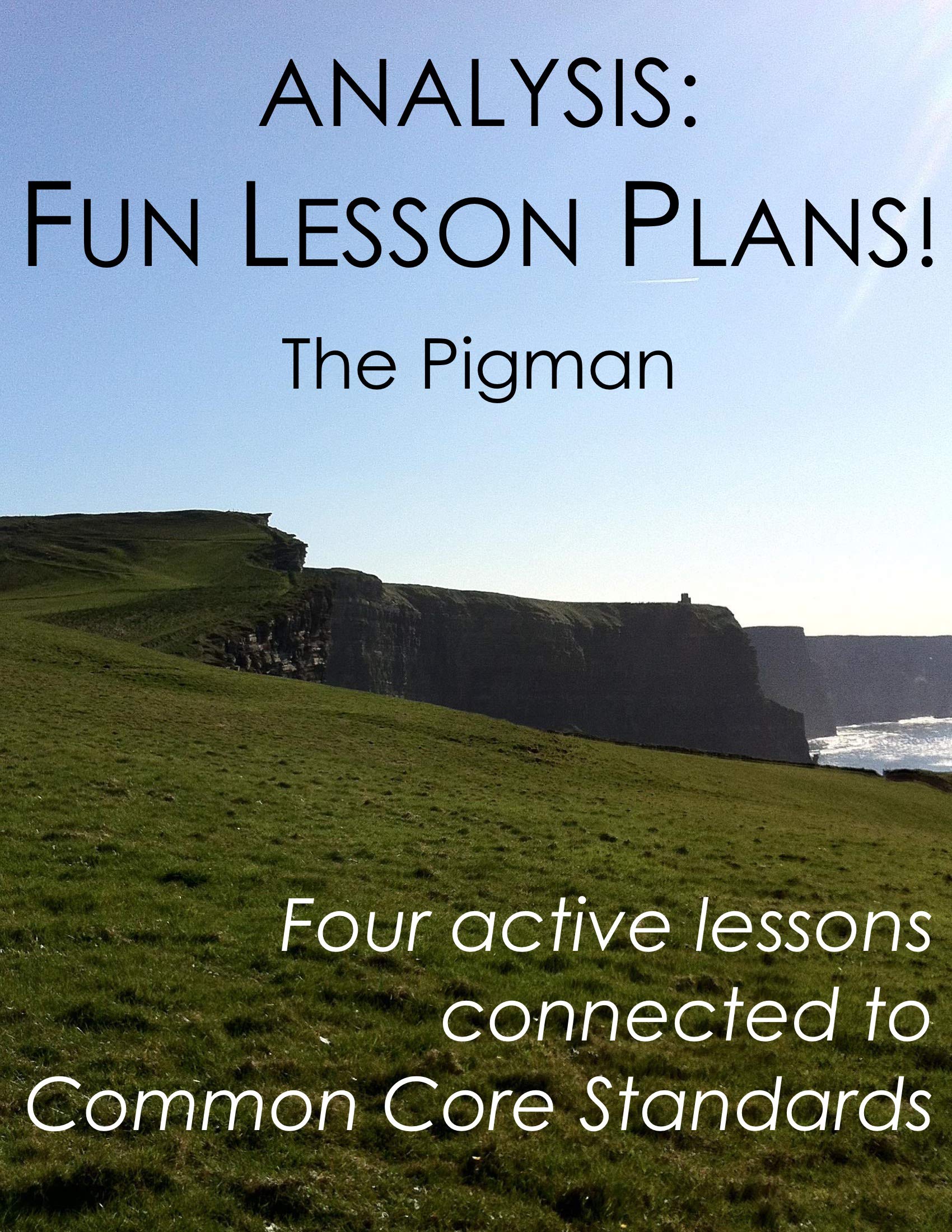Analysis - Fun Lesson Plans for Teachers: The Pigman by Daniel Robert ...