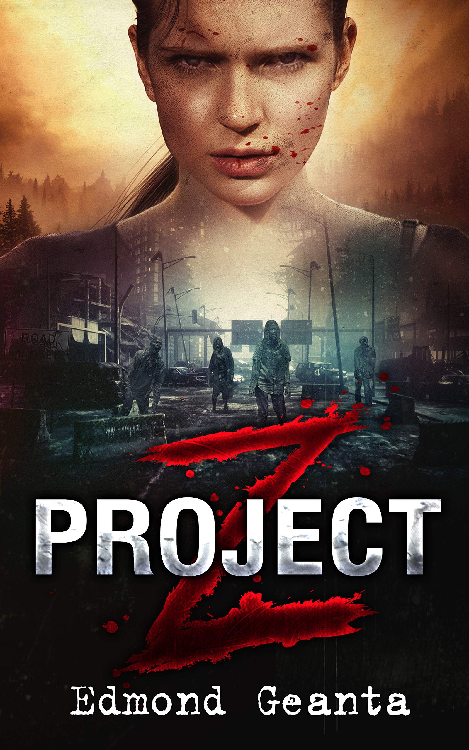 Project Z by Edmond Geanta | Goodreads
