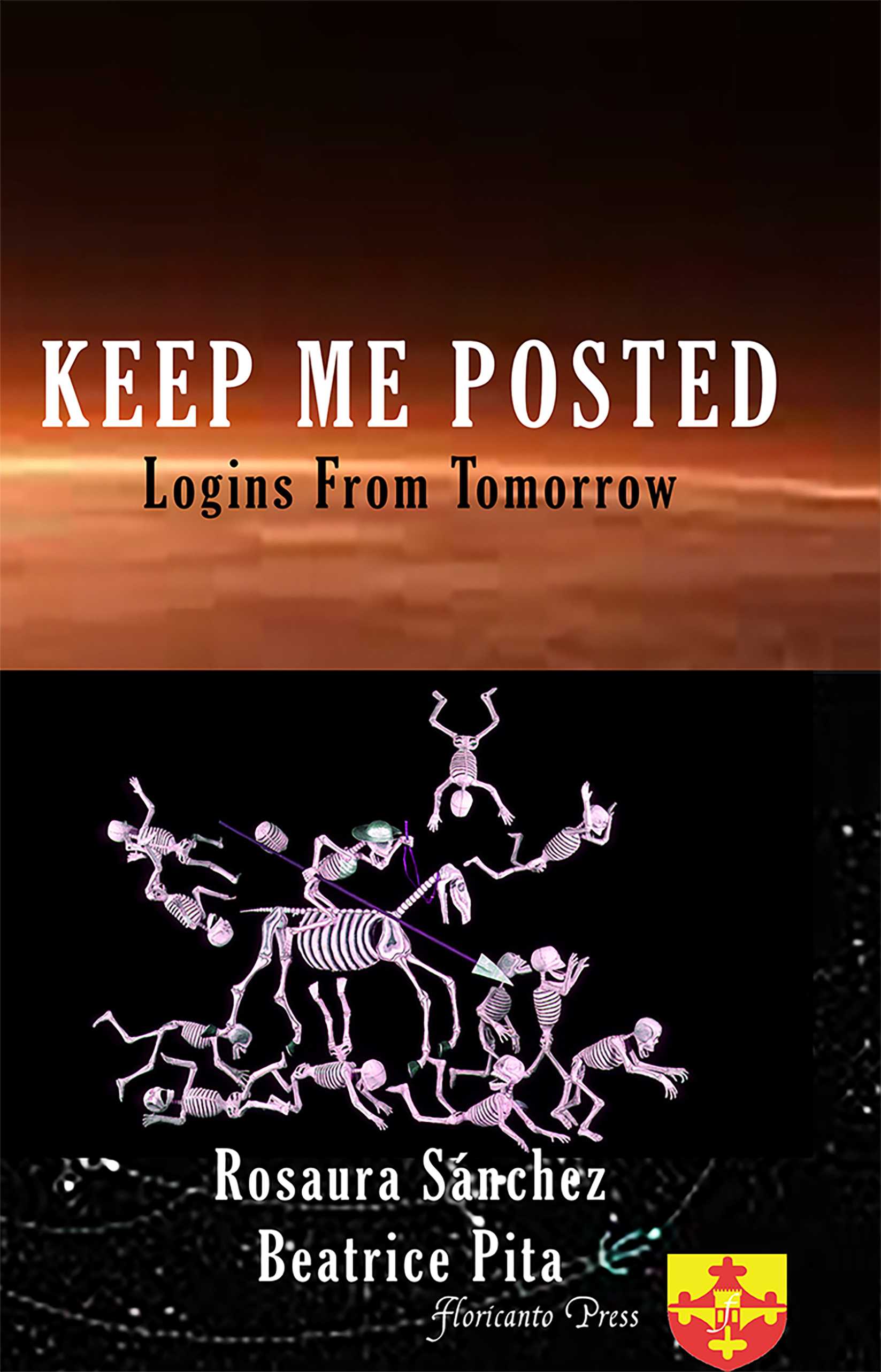 Keep Me Posted: Logins from Tomorrow. by Rosaura Sánchez | Goodreads