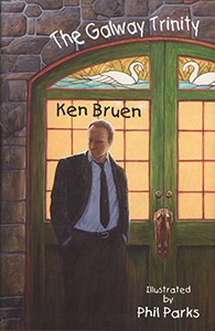 The Galway Trinity by Ken Bruen | Goodreads