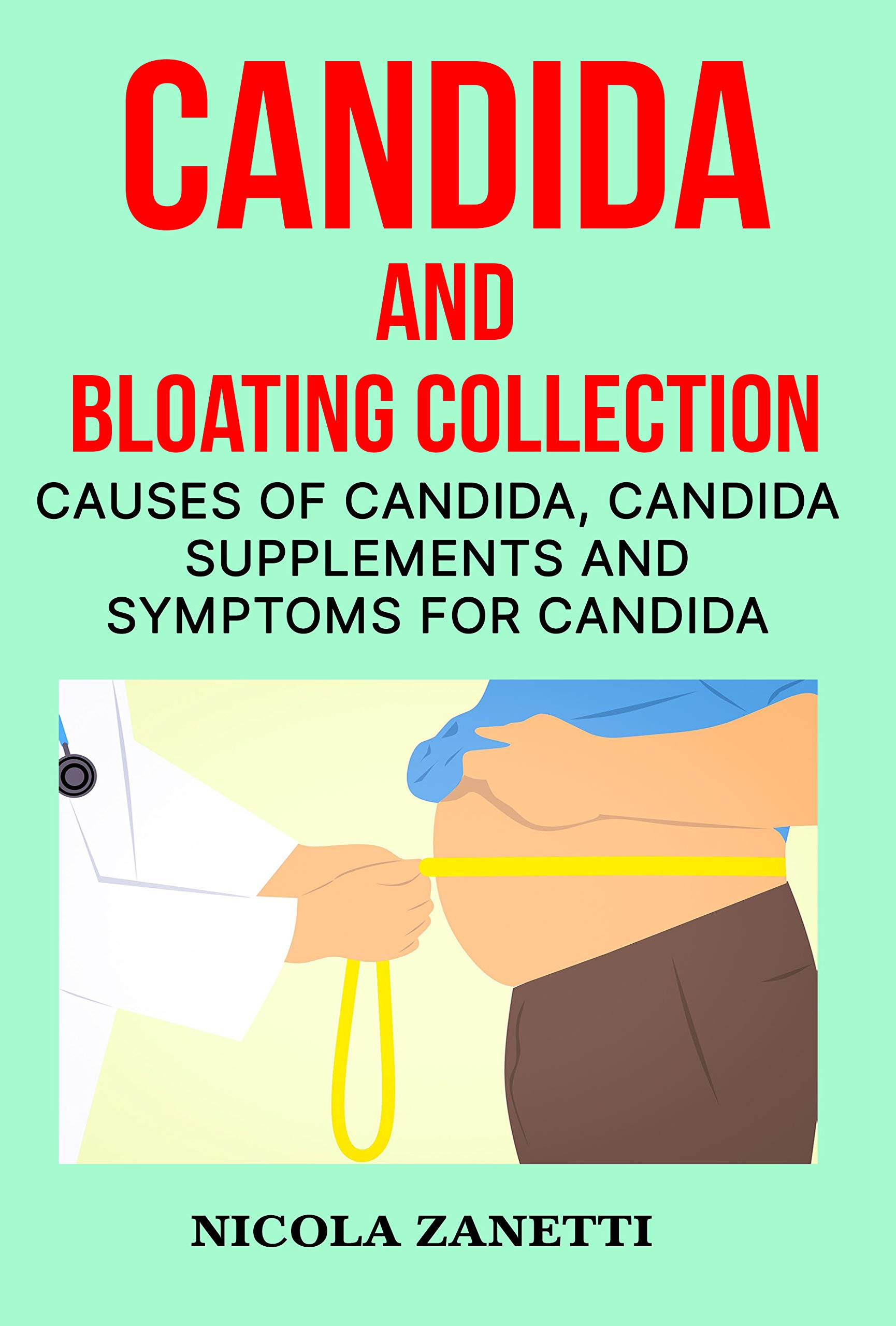 Candida and bloating collection: Causes of Candida, Candida supplements ...