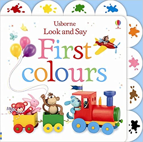 Look and Say First Colours (Look & Say) by Jo Litchfield | Goodreads