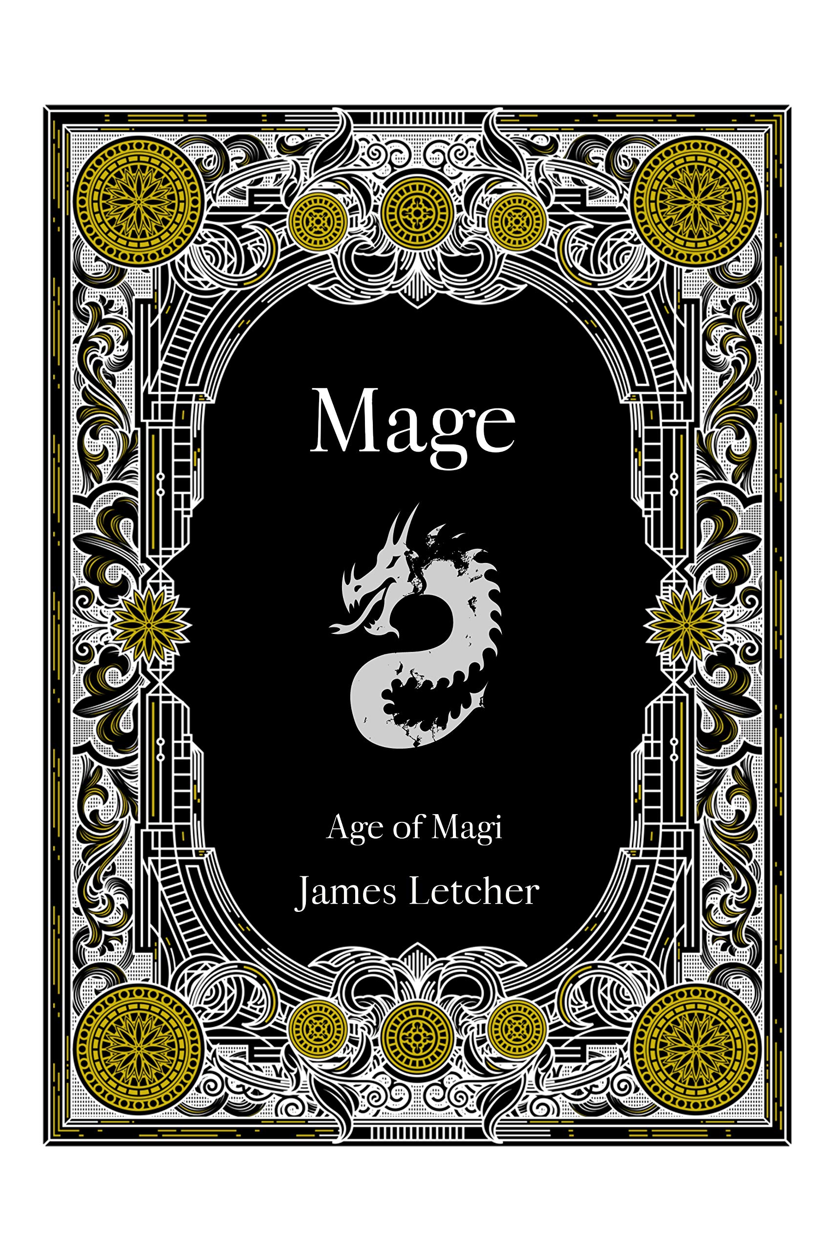 Mage (Age of Magi Book 1) by James Letcher | Goodreads
