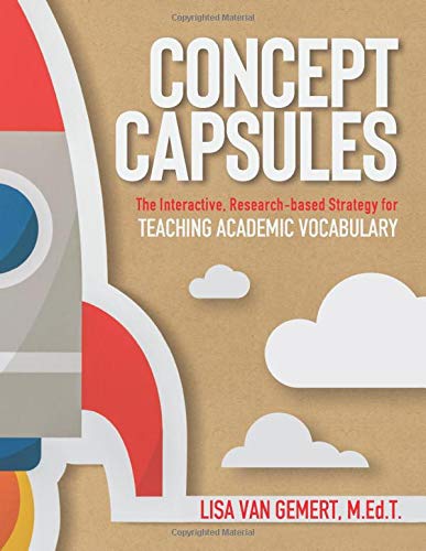 Concept Capsules: The Interactive, Research-based Strategy for Teaching ...