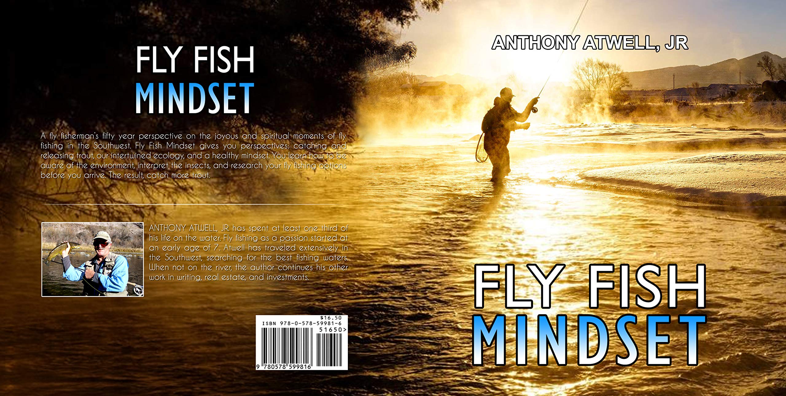 Fly Fish Mindset: Work Less, Earn More, Catch Trout by Anthony Atwell ...
