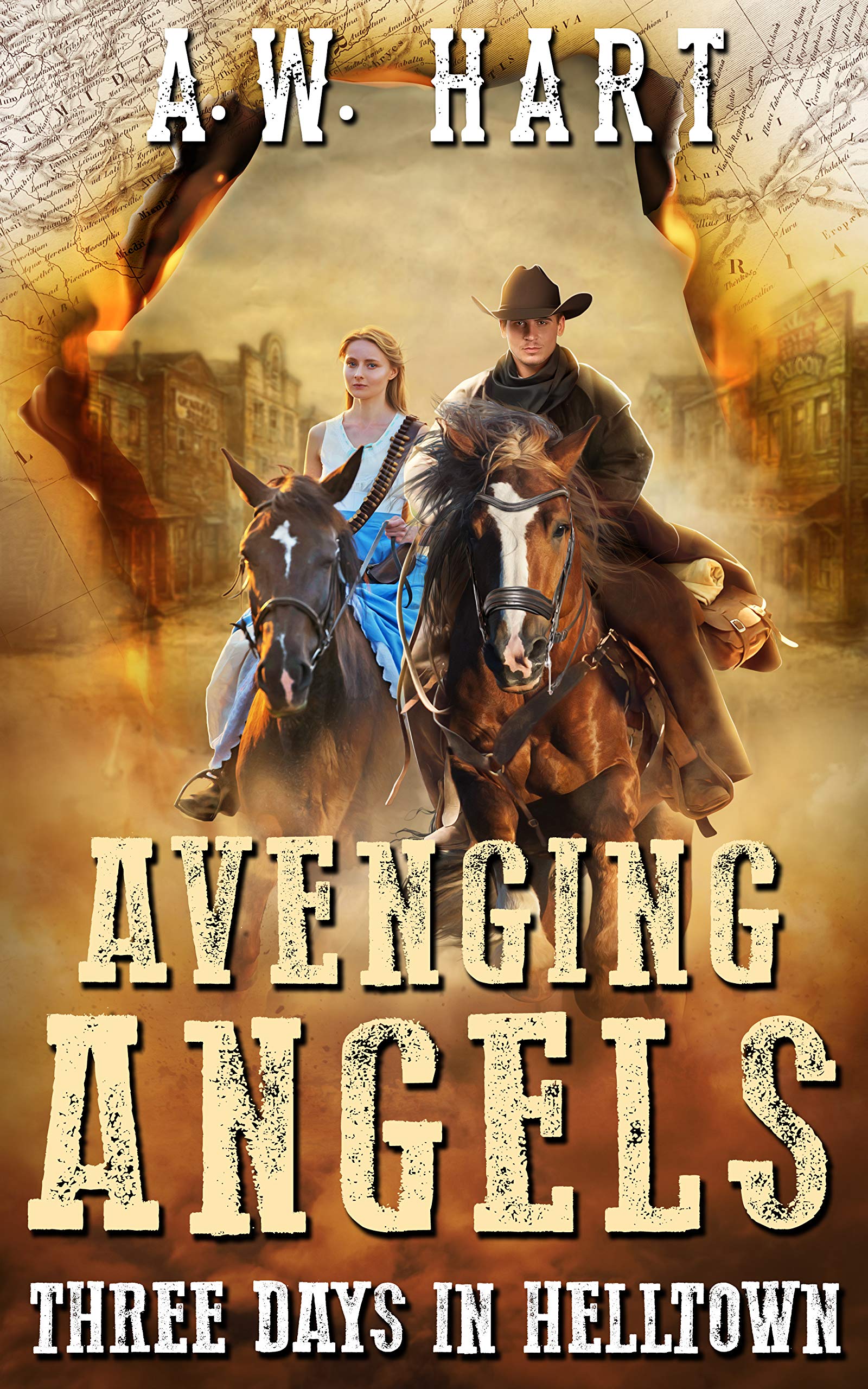 Avenging Angels: Three Days in Helltown by A.W. Hart | Goodreads