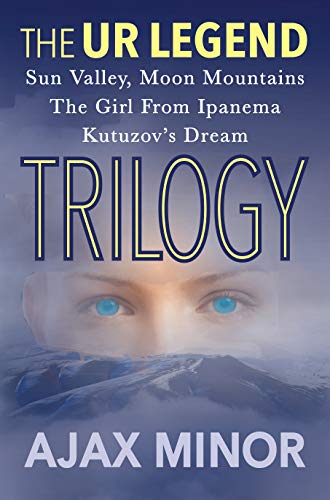 The Ur Legend: Trilogy by Ajax Minor | Goodreads