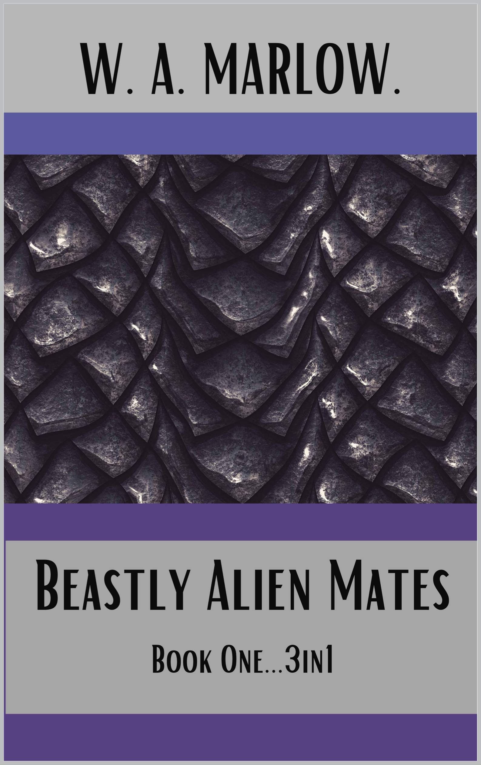 Beastly Alien Mates by W.A. Marlow | Goodreads