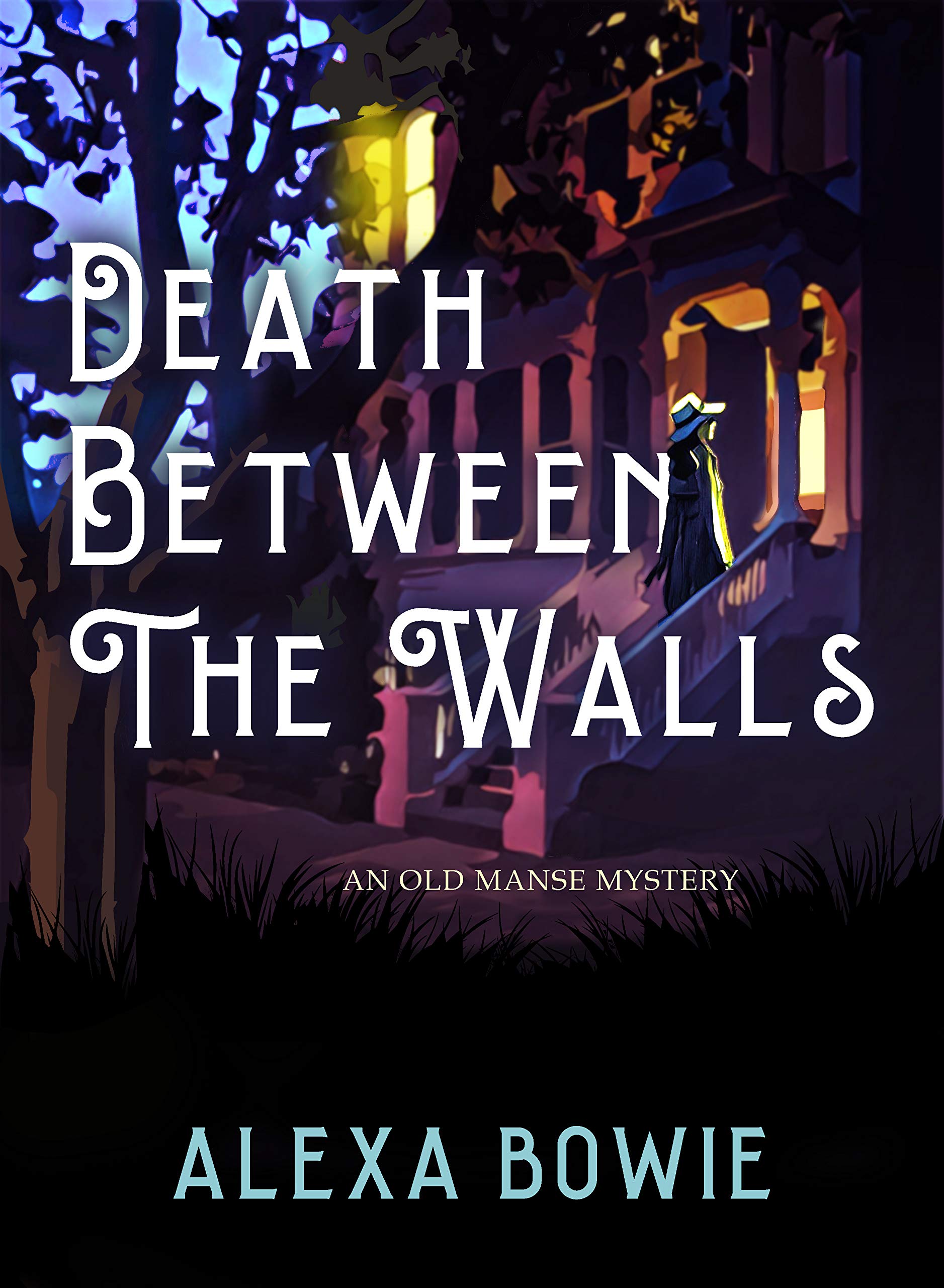 Death Between the Walls (Old Manse Mysteries Book 1) by Alexa Bowie ...