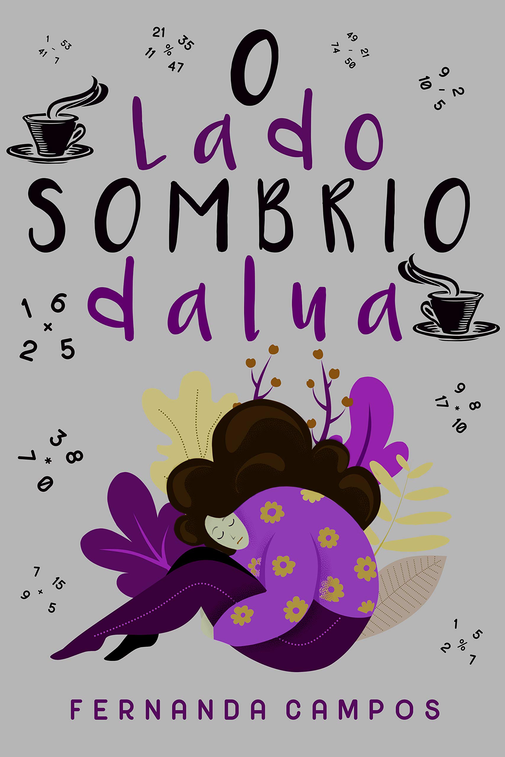 O Lado Sombrio da Lua (Squad Ponte Belo) by Fernanda Campos | Goodreads