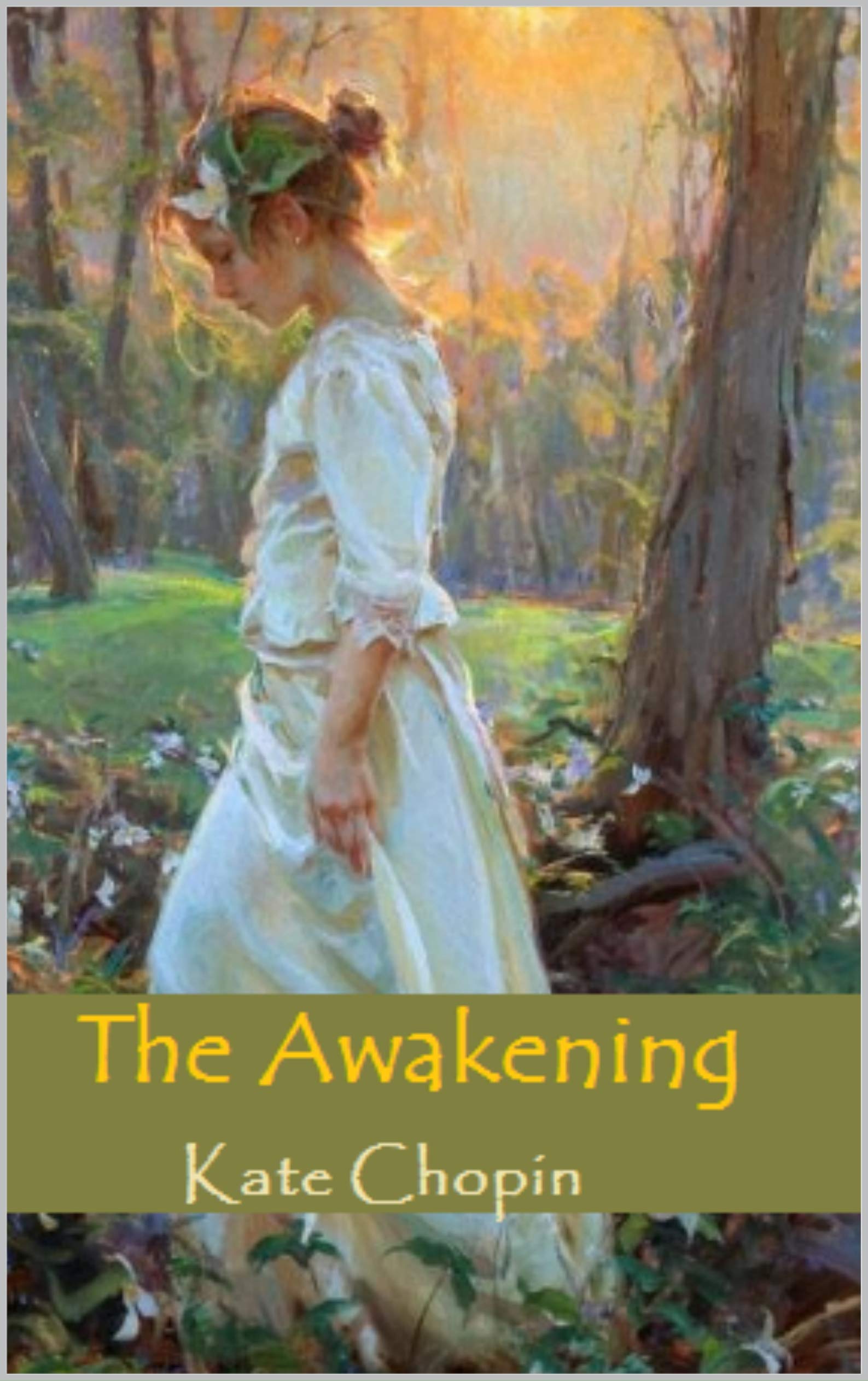 The Awakening by Kate Chopin | Goodreads