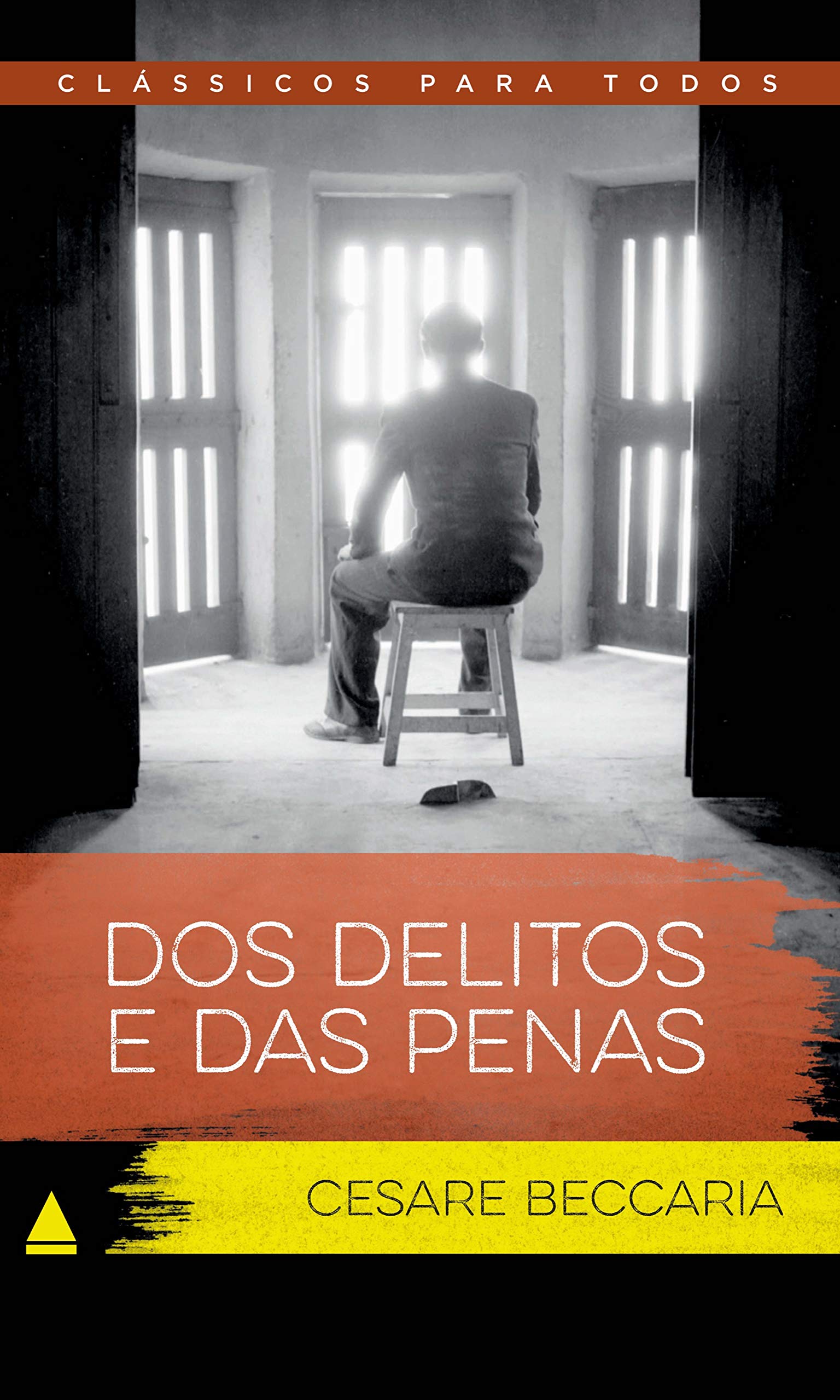 Dos Delitos e Das Penas (Coleção Clássicos para Todos) by Cesare ...