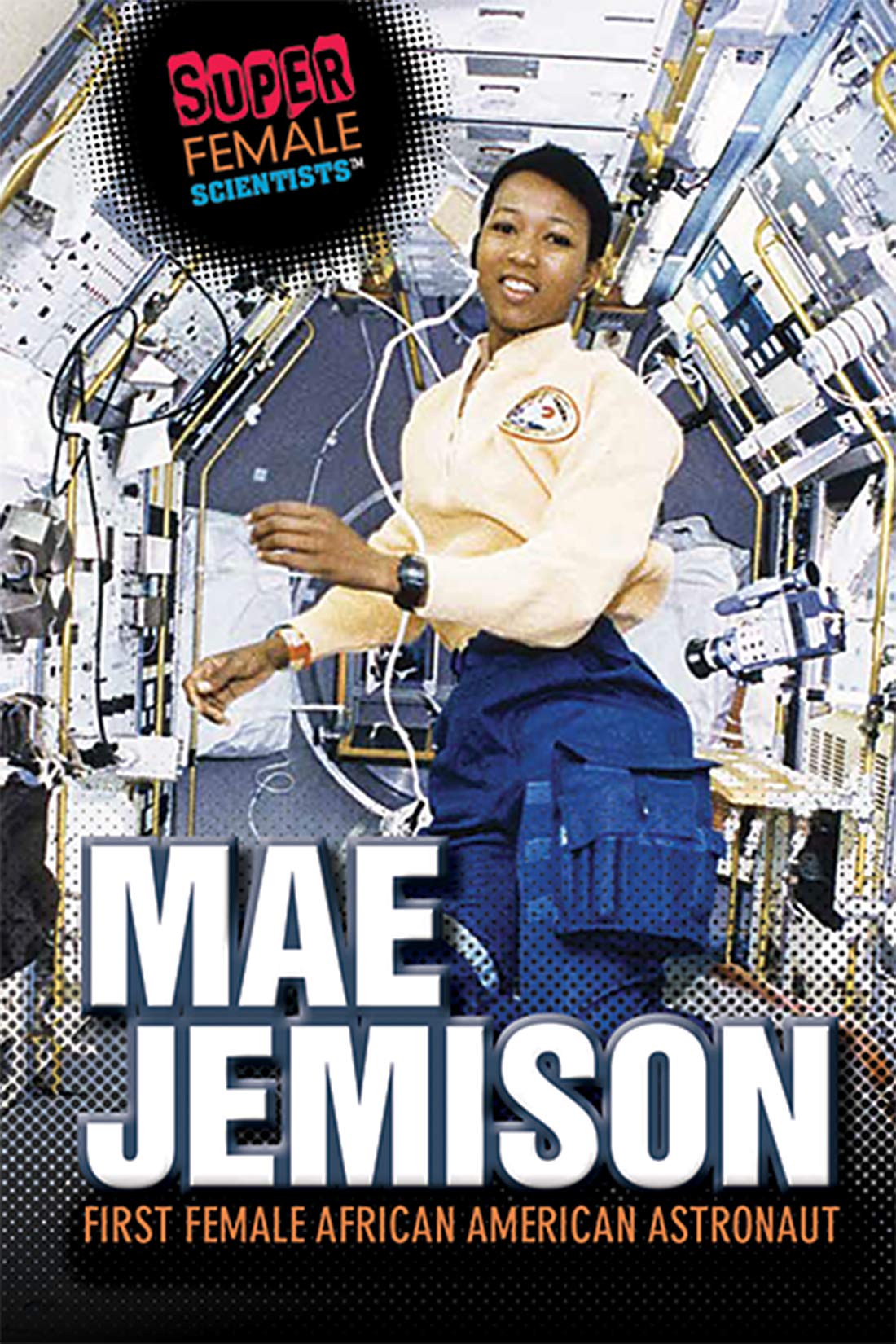 Mae Jemison: First Female African American Astronaut by Xina M Uhl ...