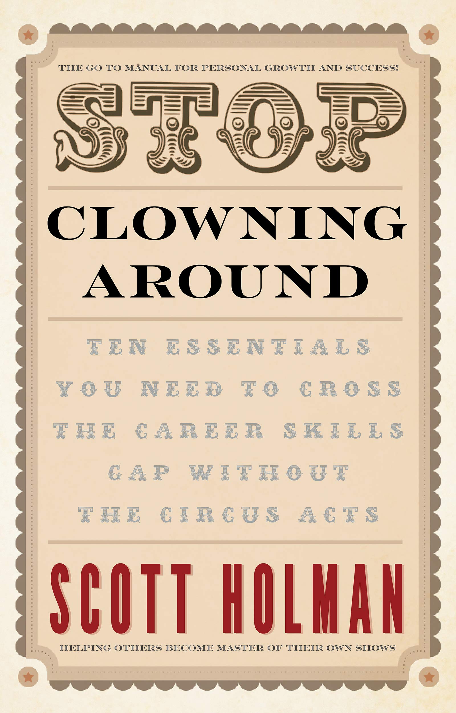 Stop Clowning Around: Ten Essentials You Need To Elevate Your Career ...