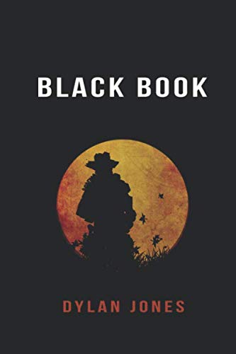 Black Book: Book 1 by Dylan Jones | Goodreads