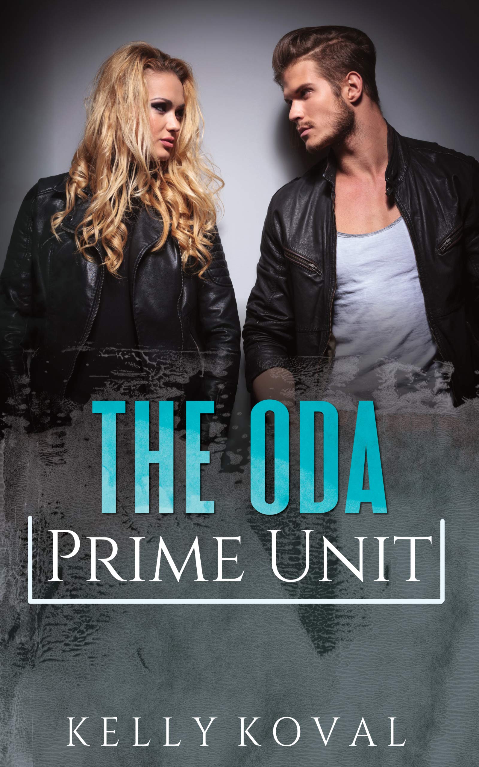 The ODA Prime Unit by Kelly Koval | Goodreads
