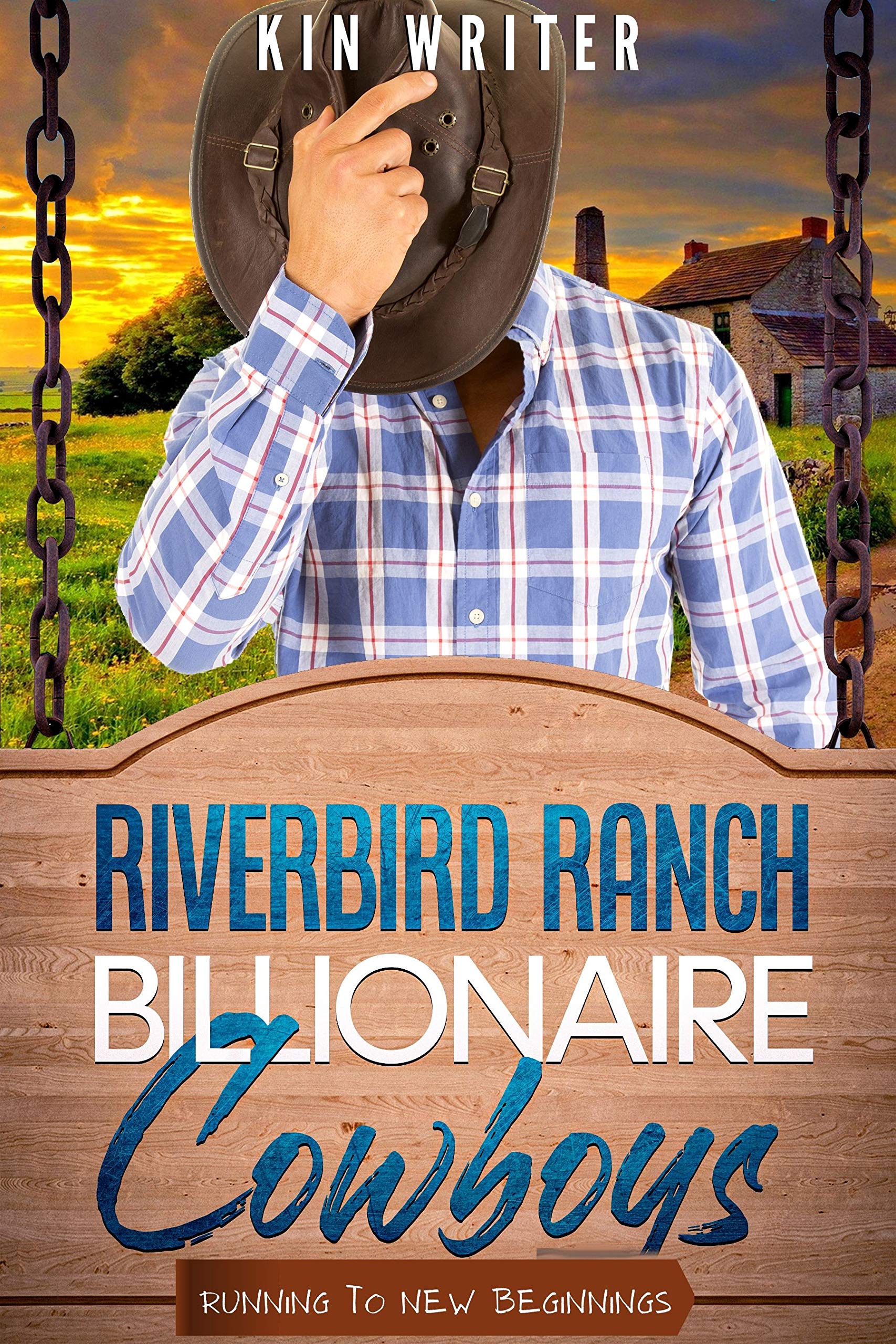Cowboys & New Beginnings / Running To New Beginnings : River-bird Ranch ...