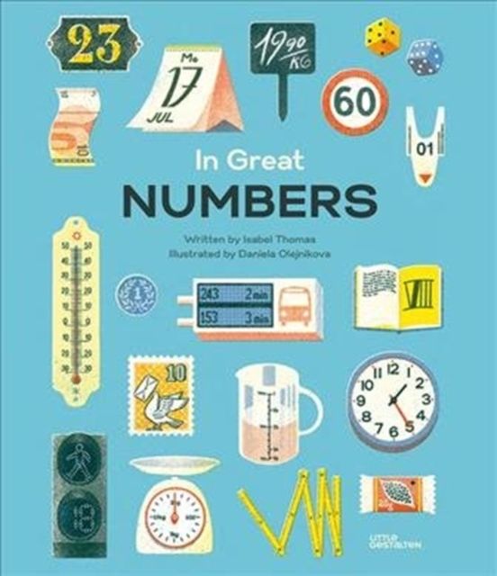 In Great Numbers: How Numbers Shape the World we Live in by Isabel ...