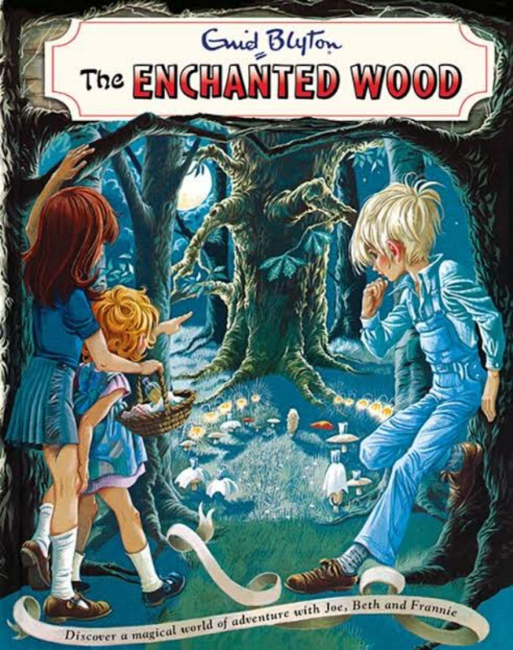 The Enchanted Wood (Faraway Tree #1) by Enid Blyton | Goodreads