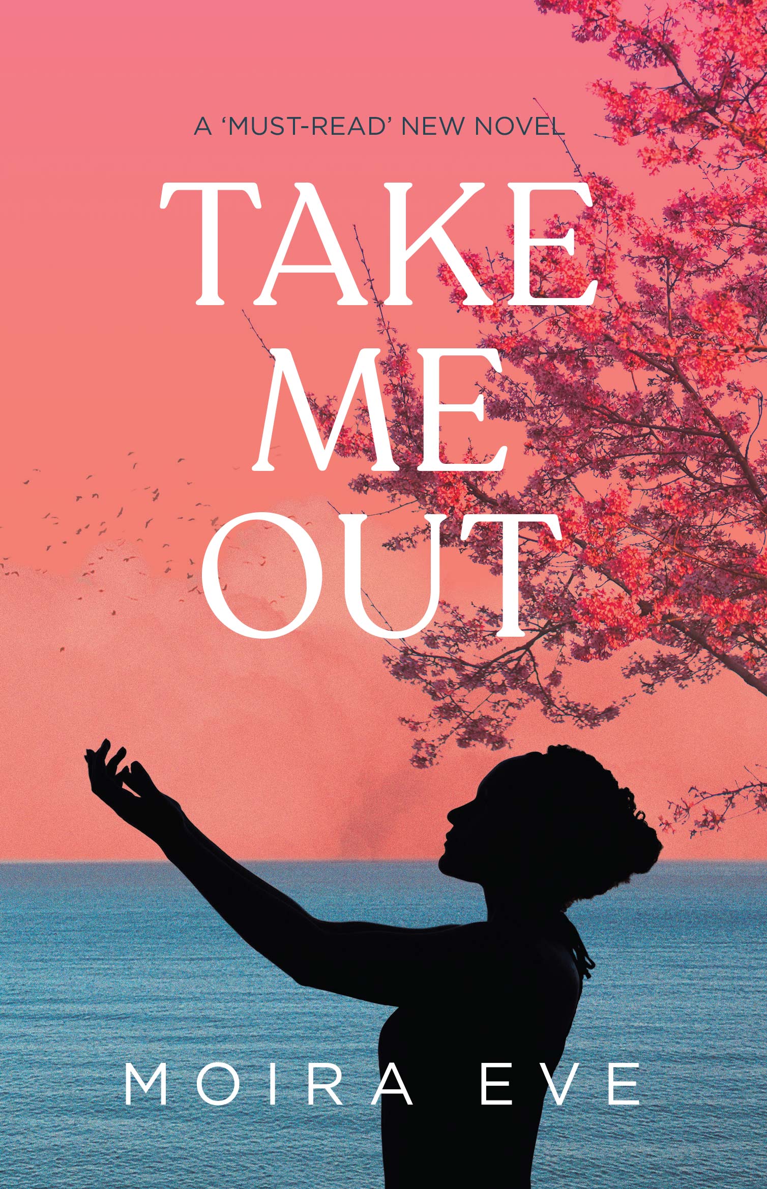 Take Me Out by Moira Eve | Goodreads