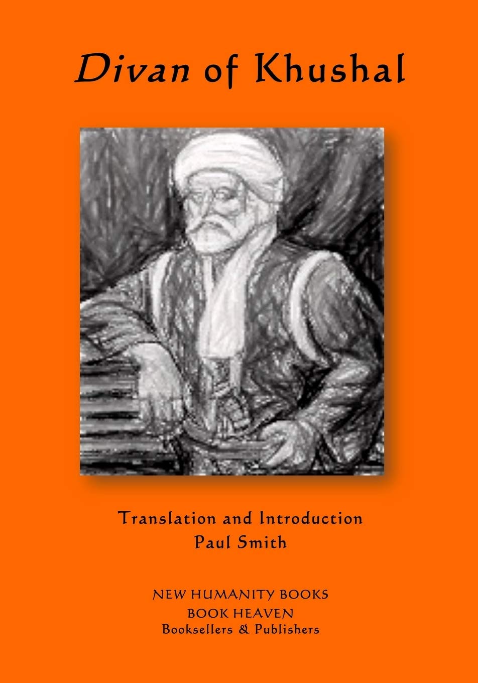 Divan of Khushal by Khushal Khan Khattak | Goodreads