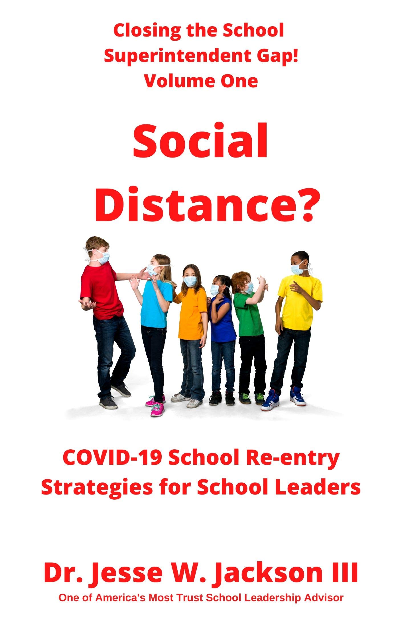 Social Distance? COVID-19 School Re-entry Strategies for School Leaders ...