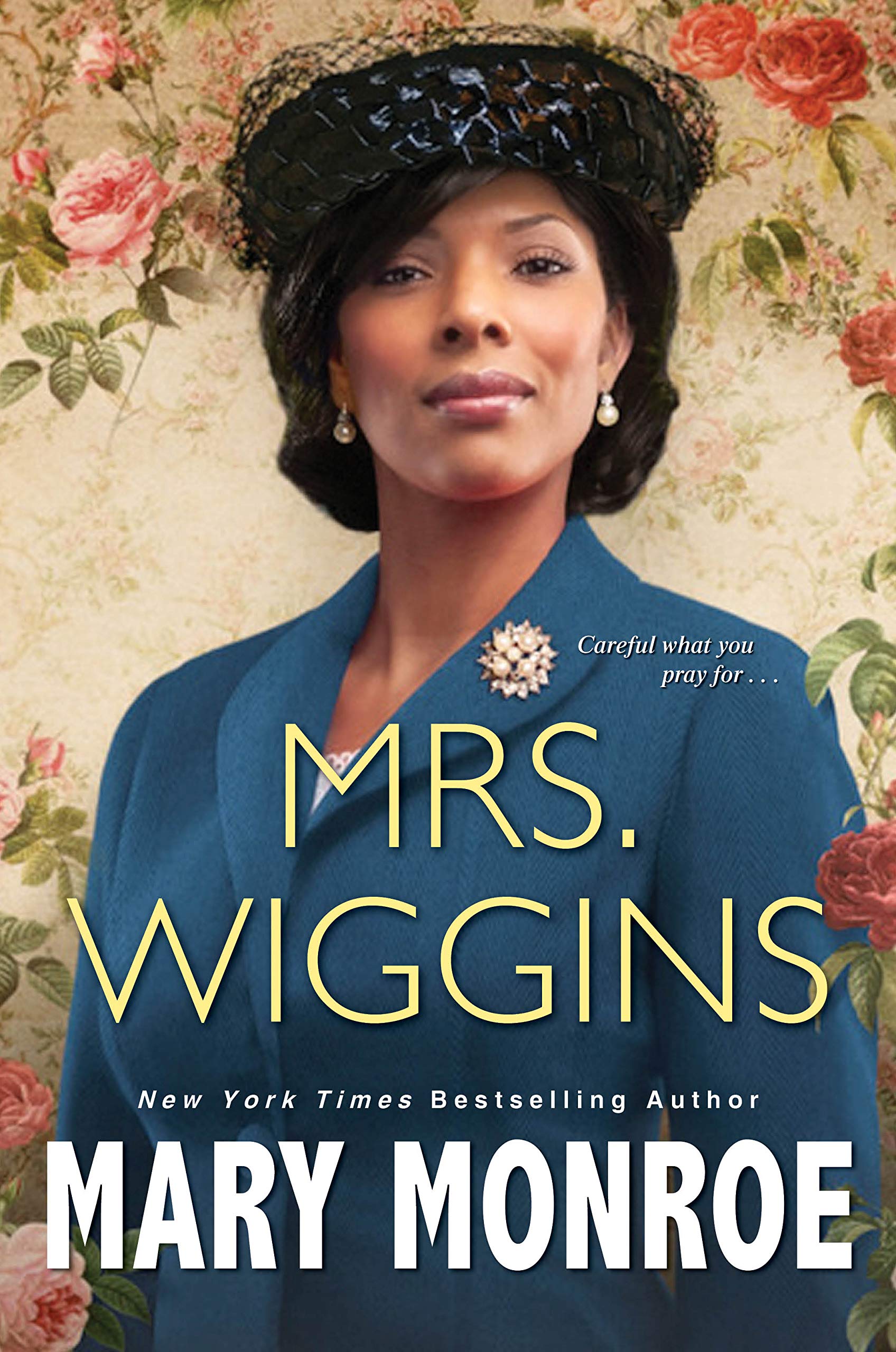 Mrs. Wiggins (Lexington, Alabama #1) by Mary Monroe | Goodreads