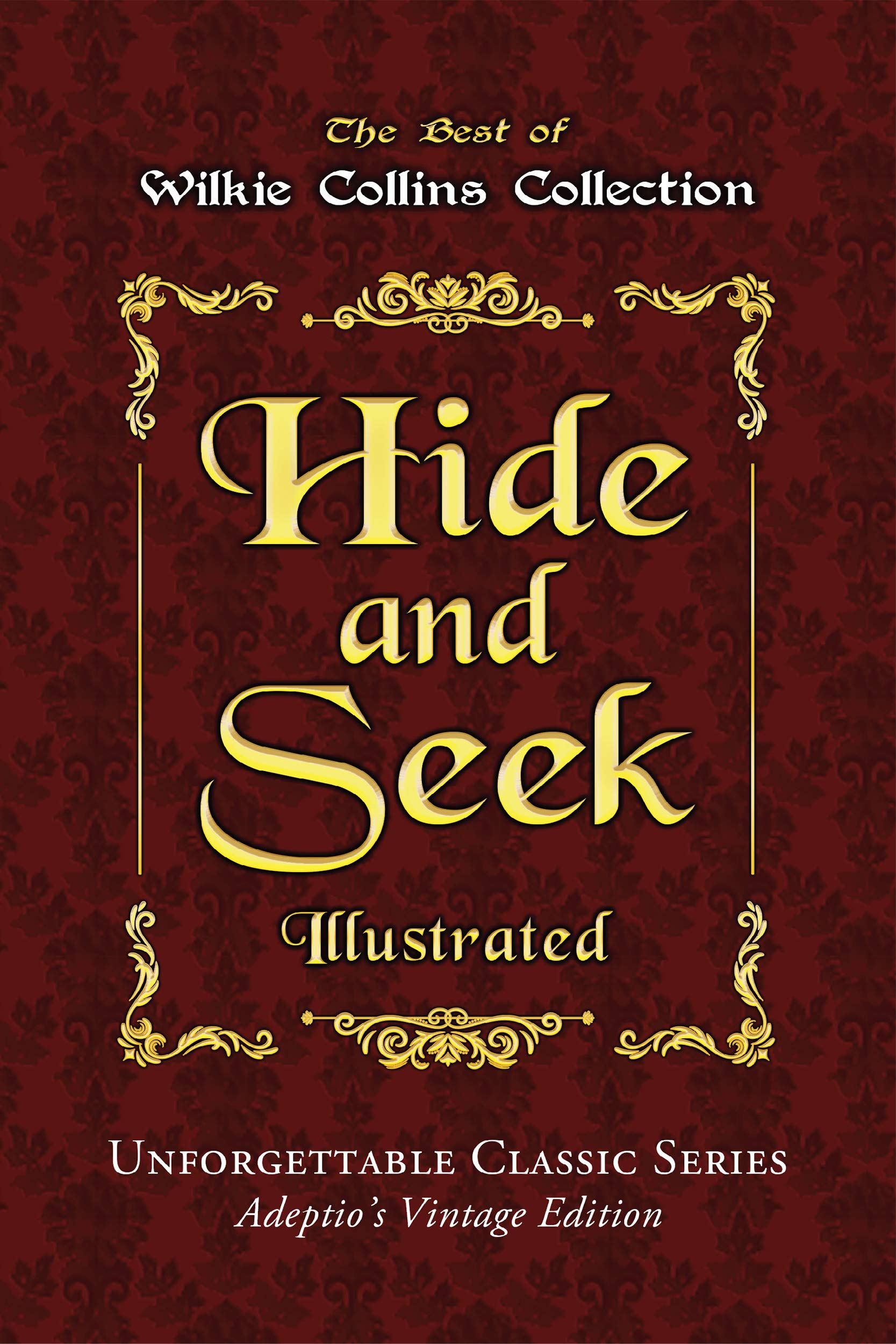 Hide and Seek: or, The Mystery of Mary Grice by Wilkie Collins | Goodreads