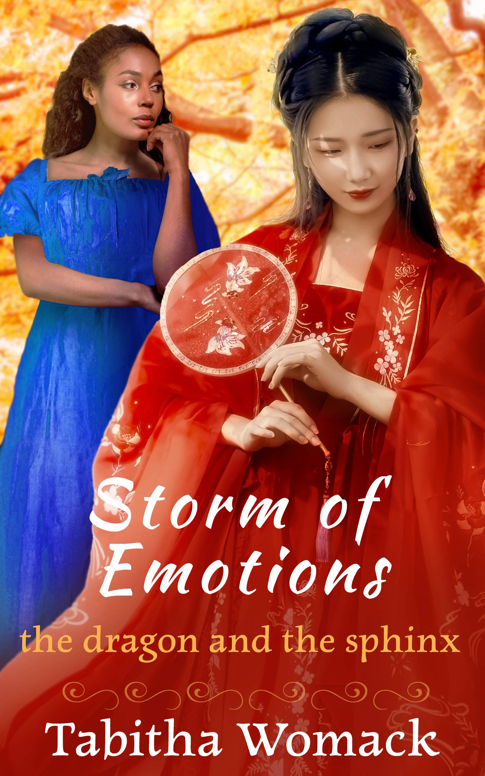 Storm of Emotions: the dragon and the sphinx by Tabitha Womack | Goodreads