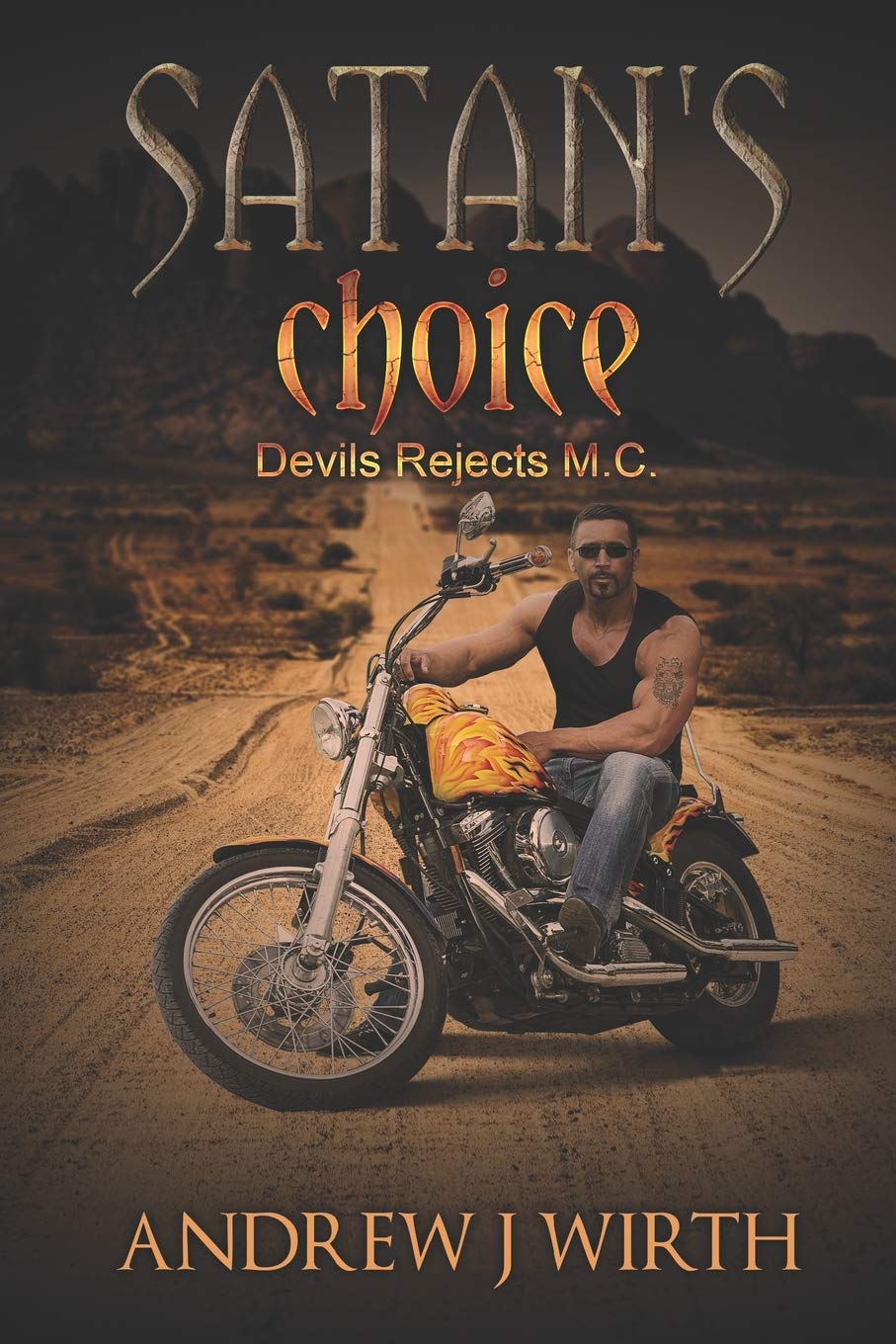 Satan's Choice by Andrew Joshua Wirth | Goodreads