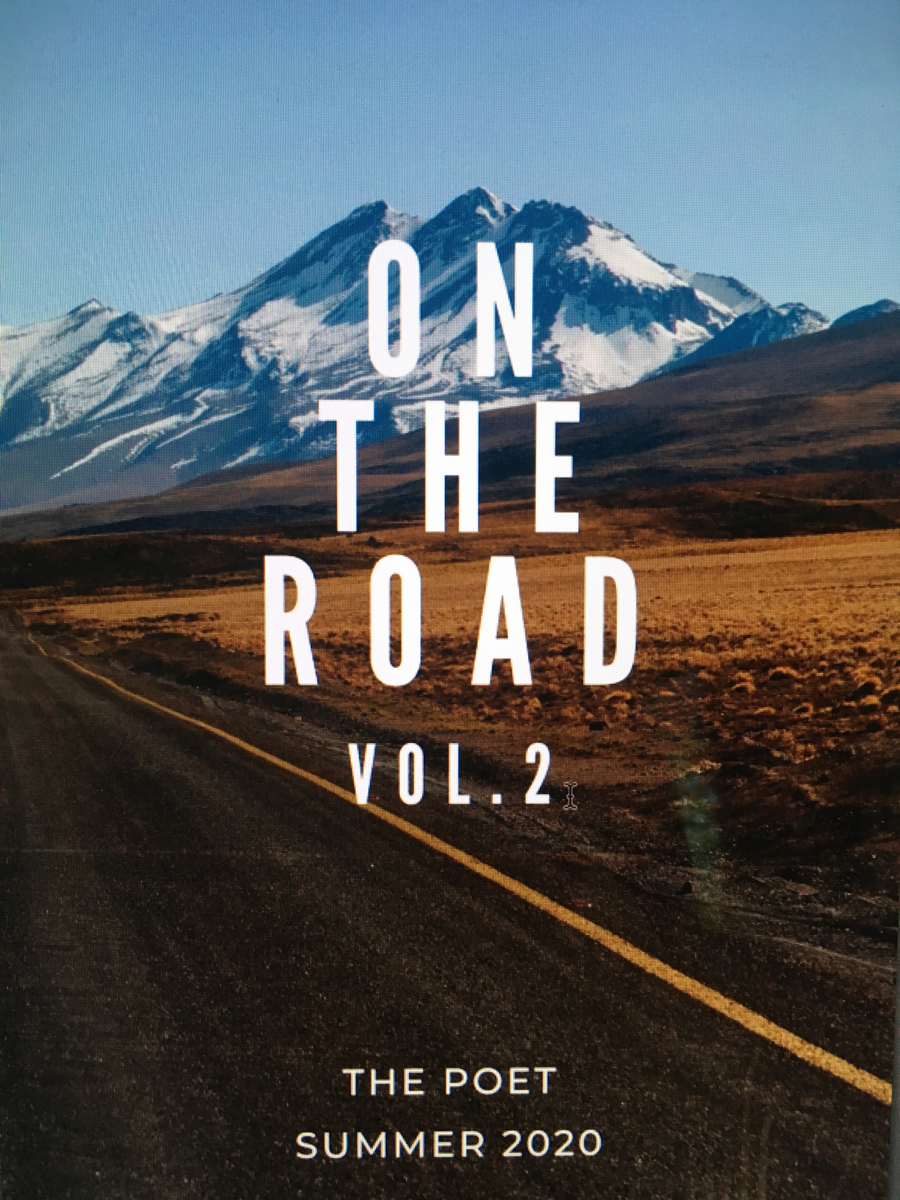 THE POET Summer 2020: Theme: ON THE ROAD Vol. 2 by Robin Barratt ...