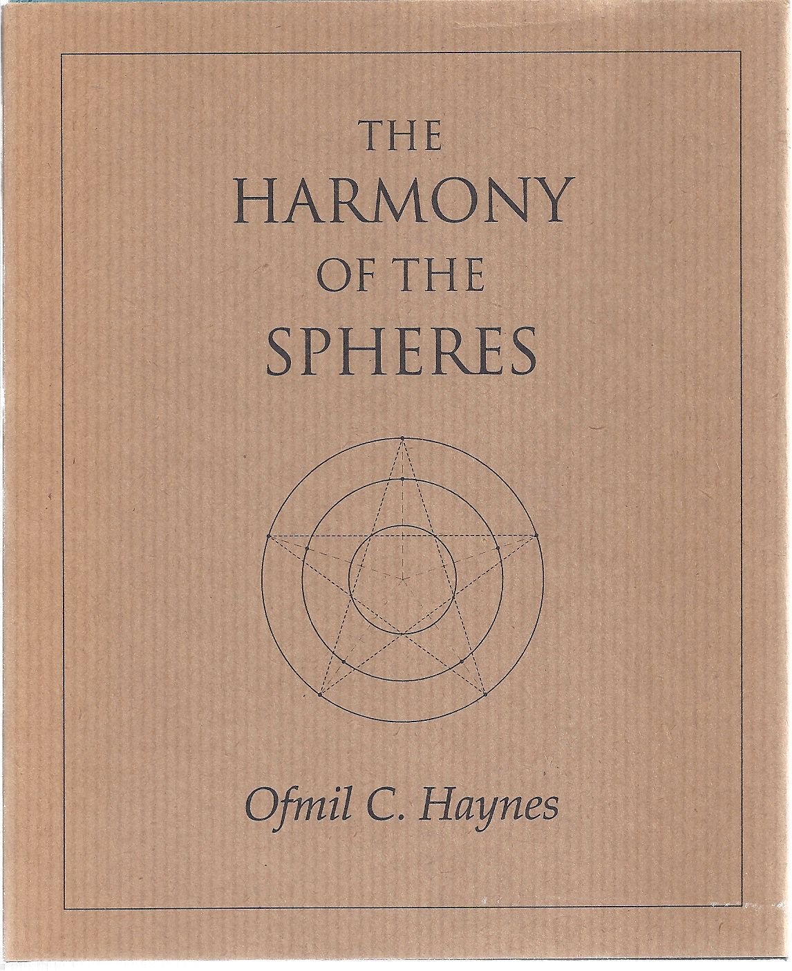 The Harmony of the Spheres: A Wooden Book of Cosmic Diagrams by Ofmil C ...