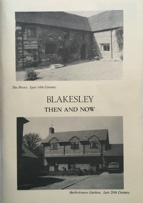 Blakesley Then and Now: An Account of the Ecclesiastical Parish of ...