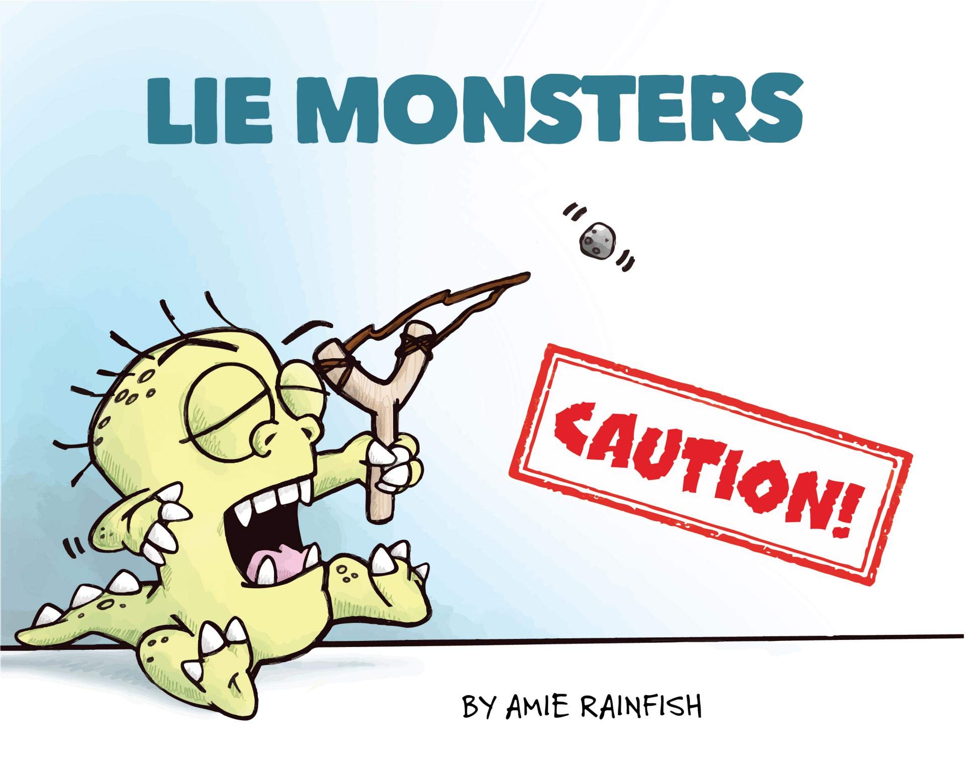 Lie Monsters by Amie Rainfish | Goodreads