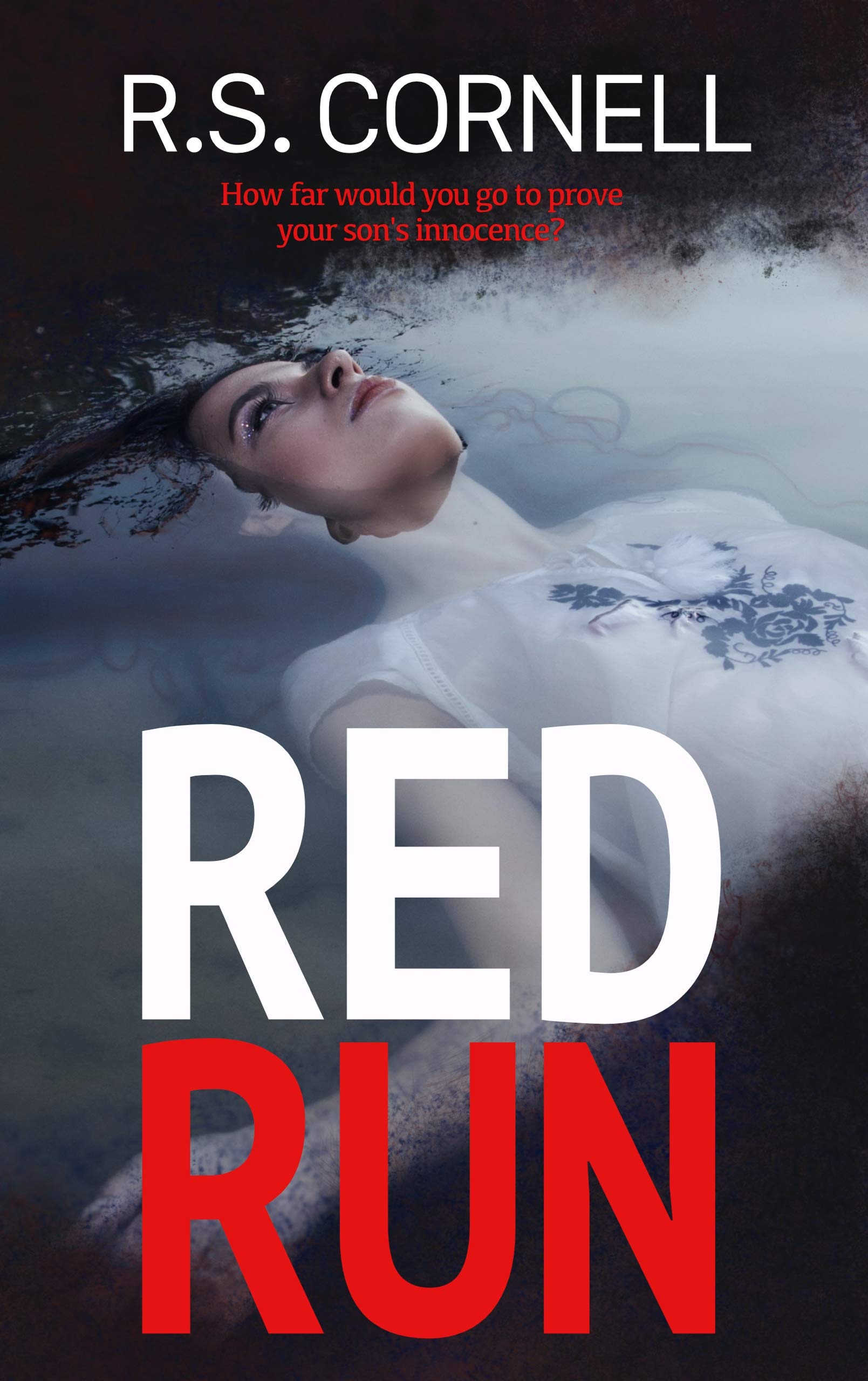 Red Run: A Thriller by R.S. Cornell | Goodreads