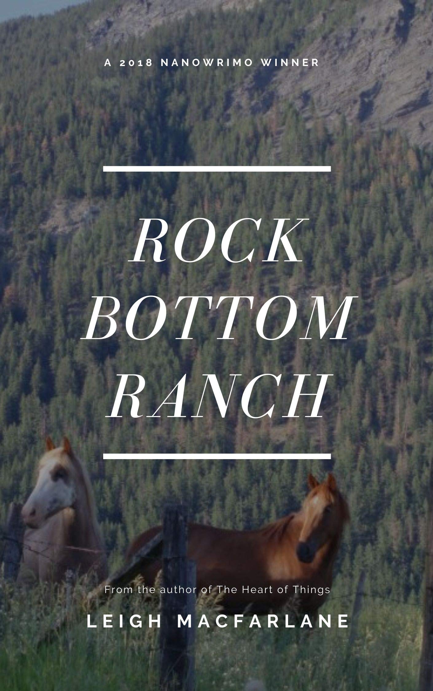 Rock Bottom Ranch by Leigh Macfarlane | Goodreads