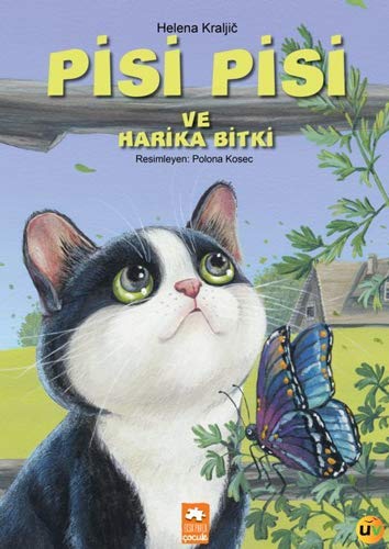 Pisi Pisi ve Harika Bitki by Helena Kraljič | Goodreads