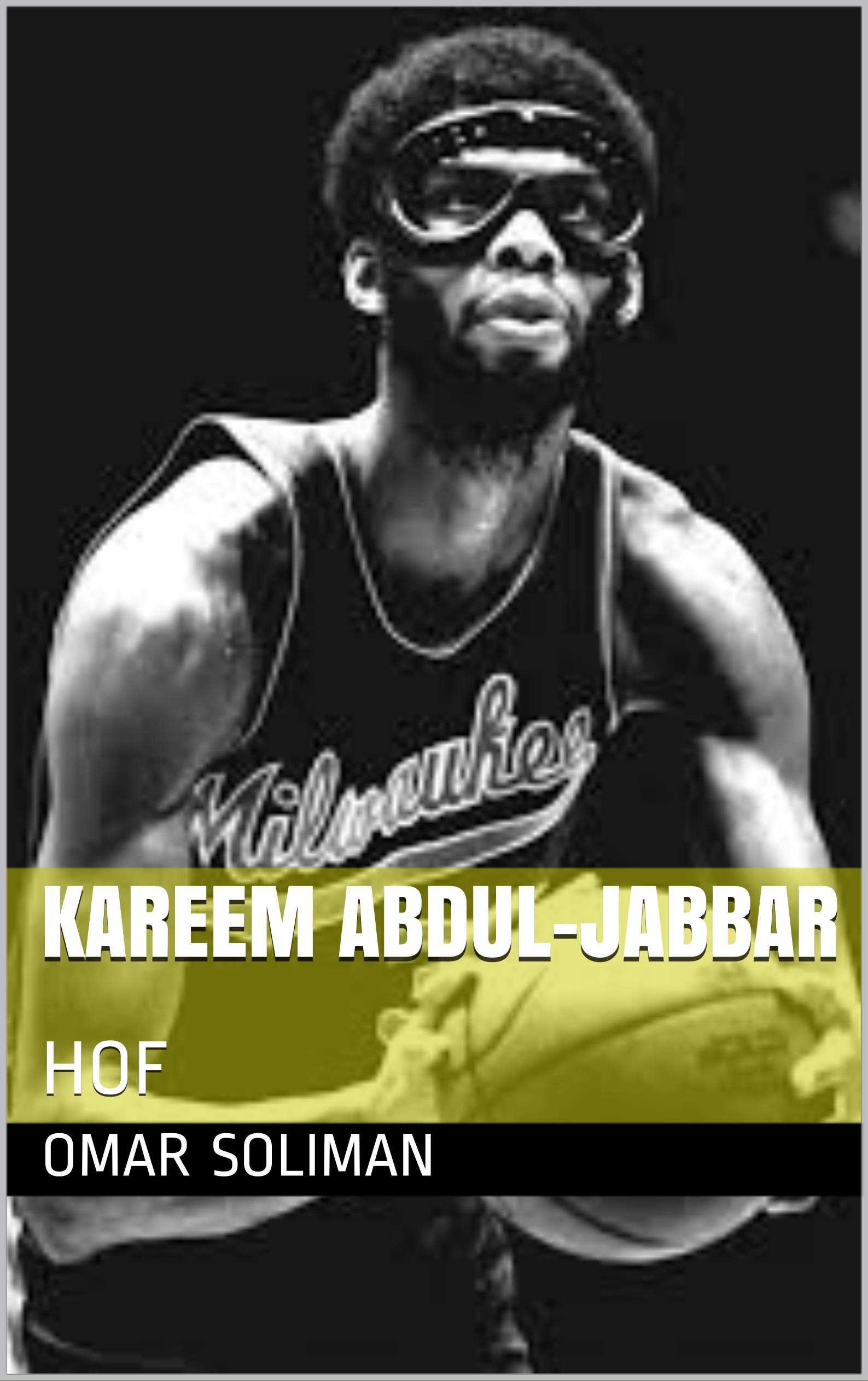 Kareem Abdul-Jabbar: The Greatest Scorer of All Time by Omar Soliman ...