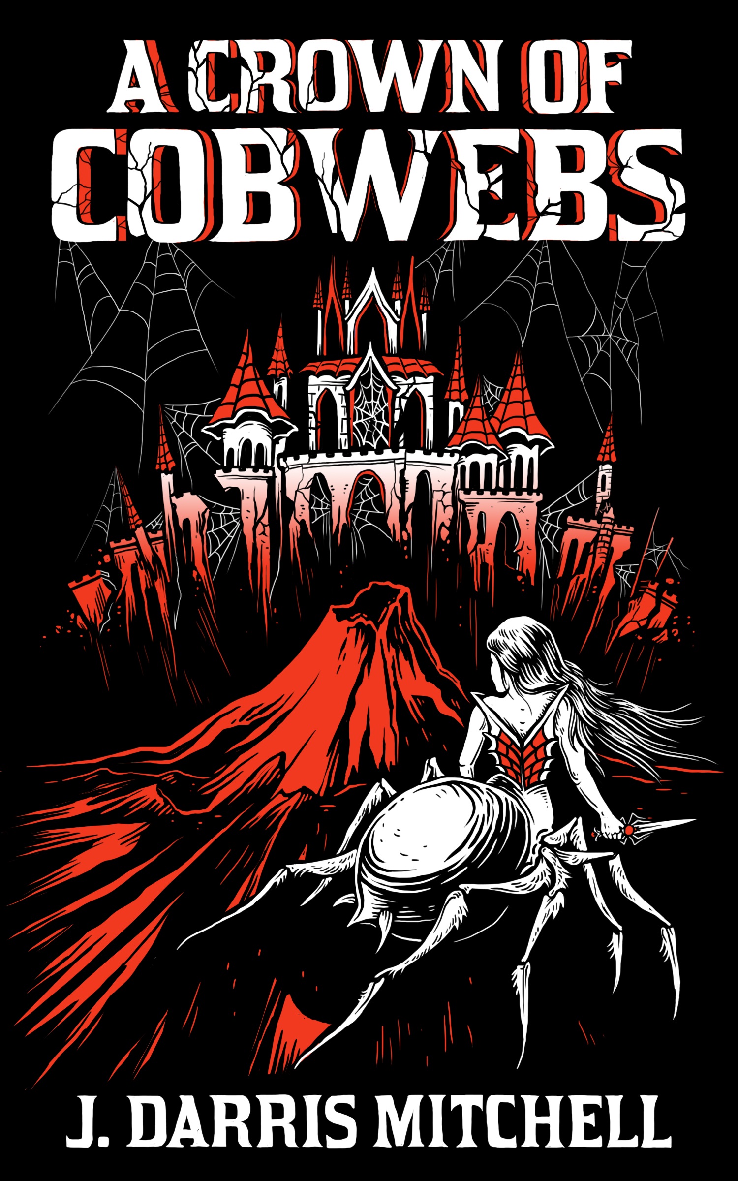 A Crown of Cobwebs by J. Darris Mitchell | Goodreads