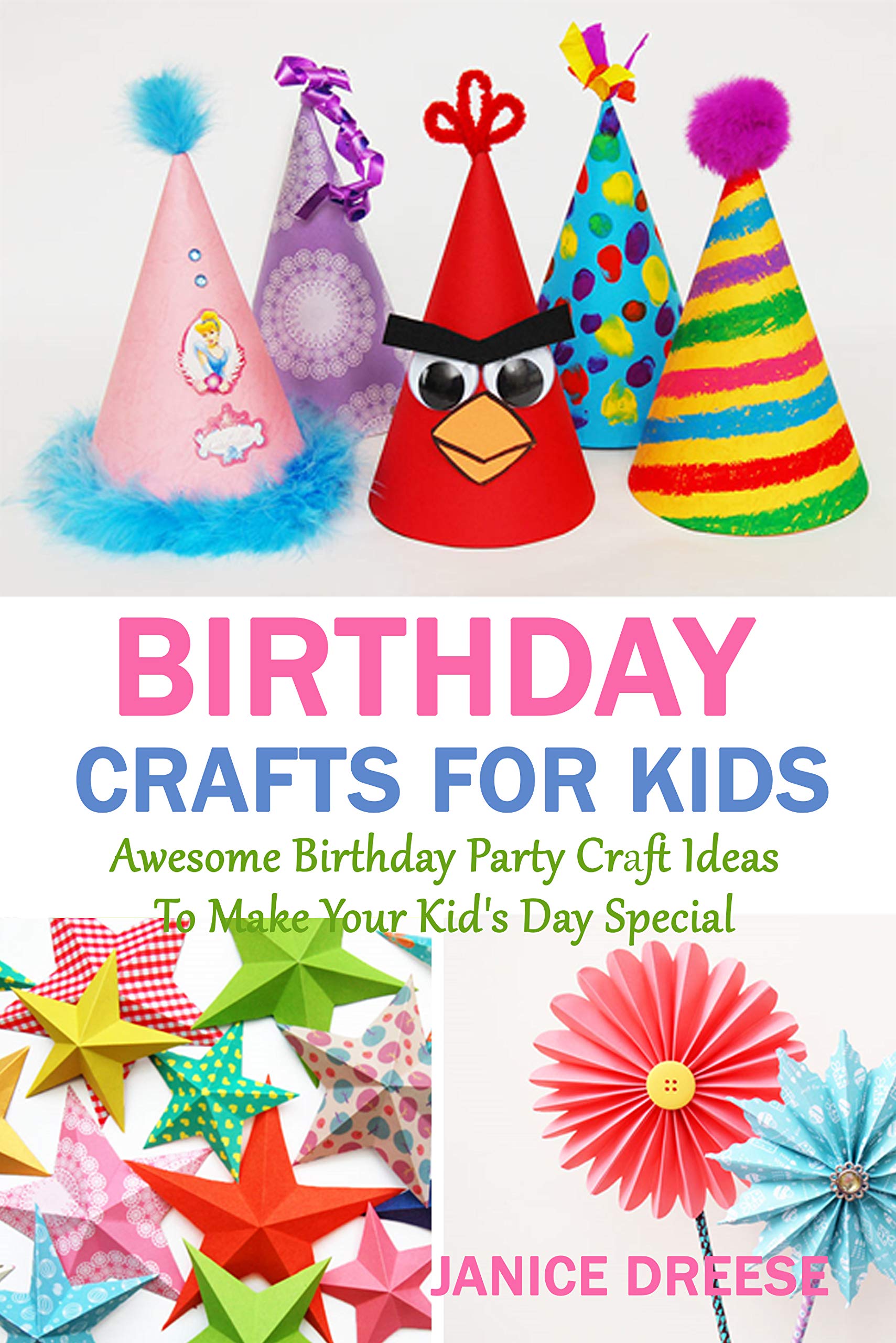 Birthday Crafts for Kids: Awesome Birthday Party Craft Ideas To Make ...