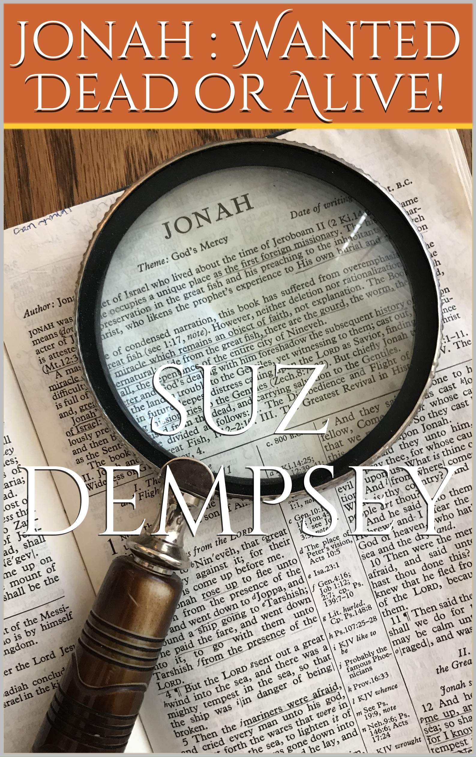 Jonah: Wanted Dead or Alive! by Suz Dempsey | Goodreads