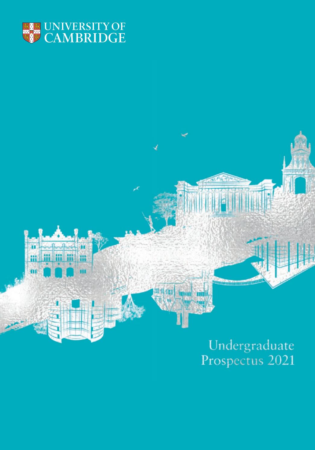University of Cambridge Undergraduate Prospectus 2021 by University of ...
