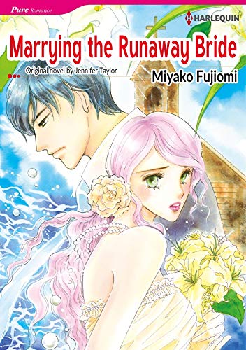 Marrying the Runaway Bride by Miyako Fujiomi | Goodreads
