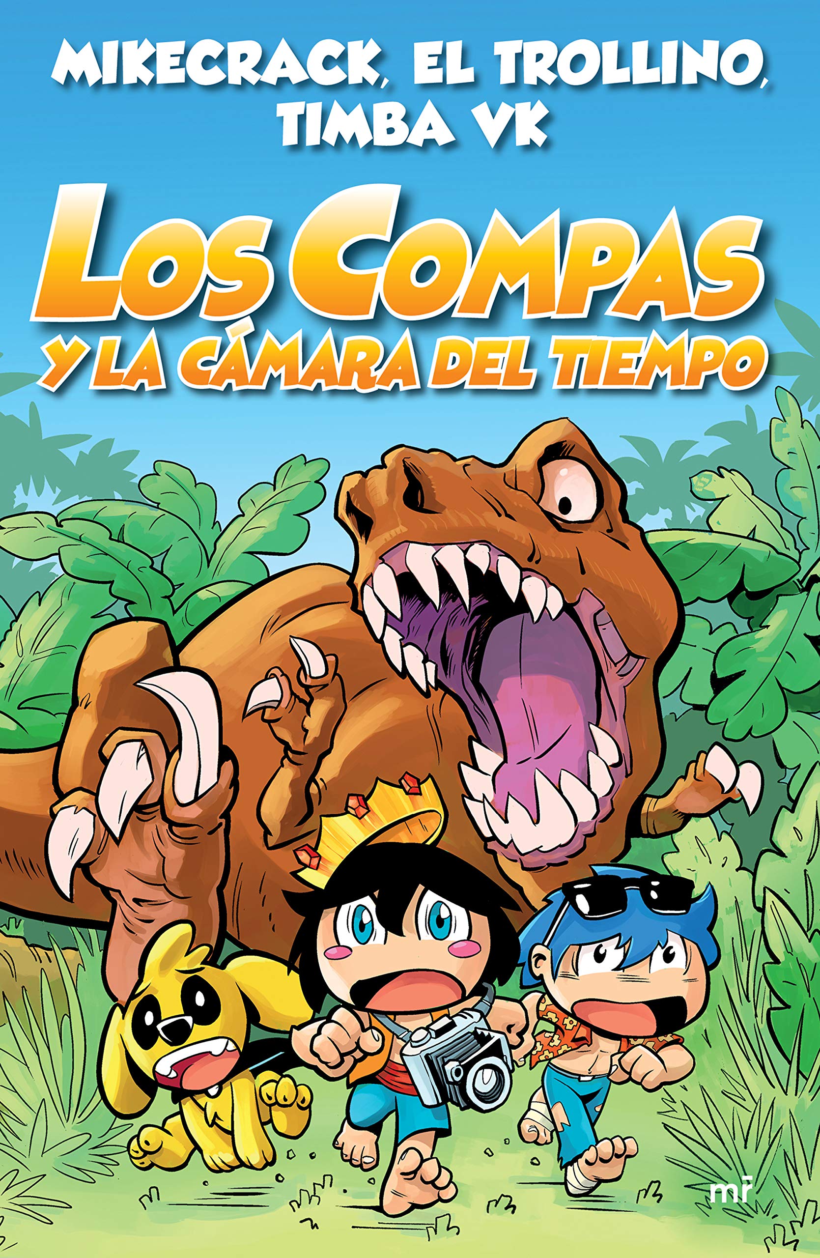 Los Compas 3. Los Compas y la cámara del tiempo / Compas 3. Los Compas ...