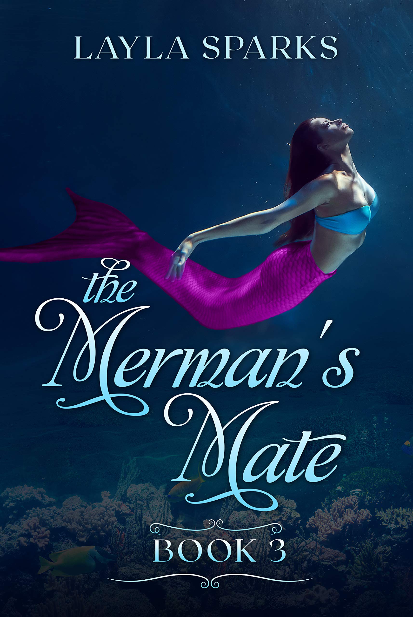 The Merman's Mate (Desires of the Merman, #3) by Layla Sparks | Goodreads