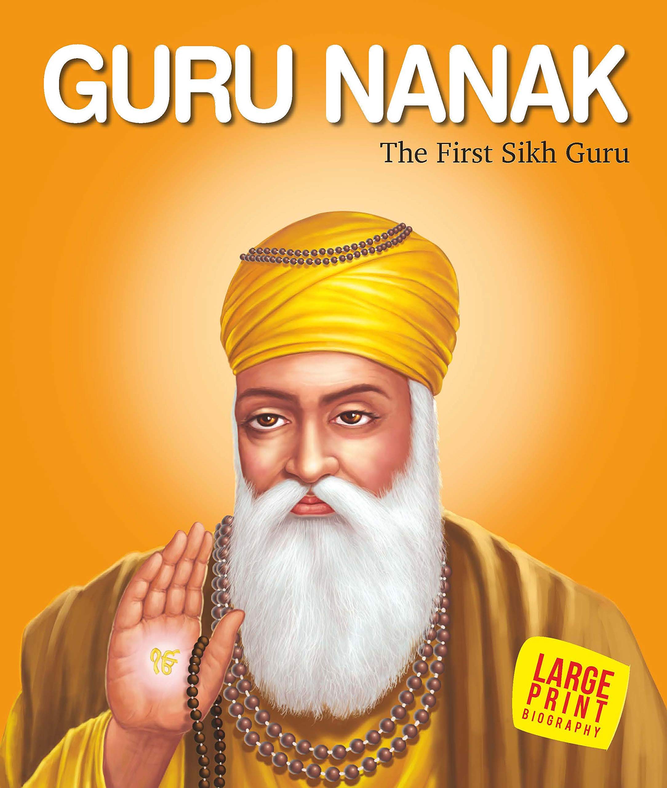 Guru Nanak The First Sikh Guru by OM Books Editorial Team | Goodreads