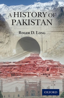 A History of Pakistan by Roger D. Long | Goodreads