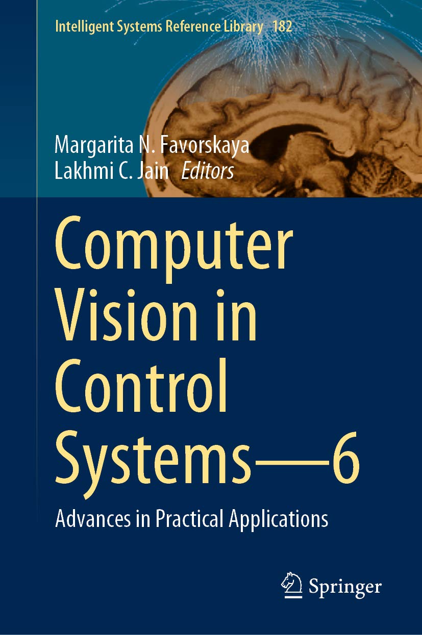 Computer Vision in Control Systems—6: Advances in Practical ...